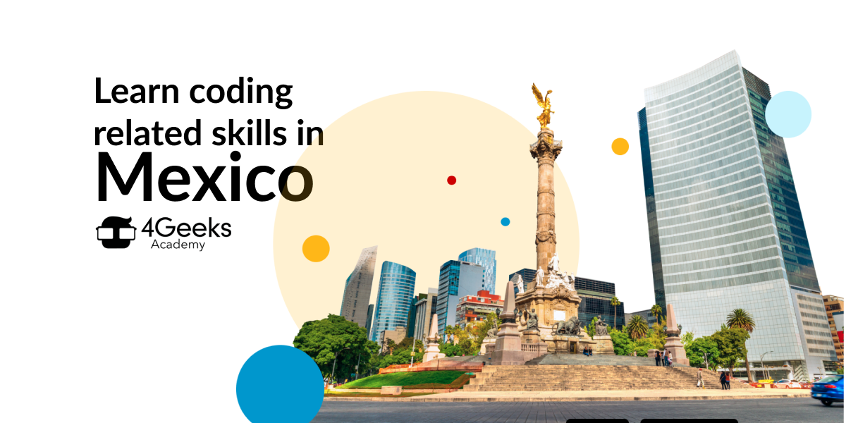 4Geeks Academy in Mexico, Mexico City · 4Geeks Academy